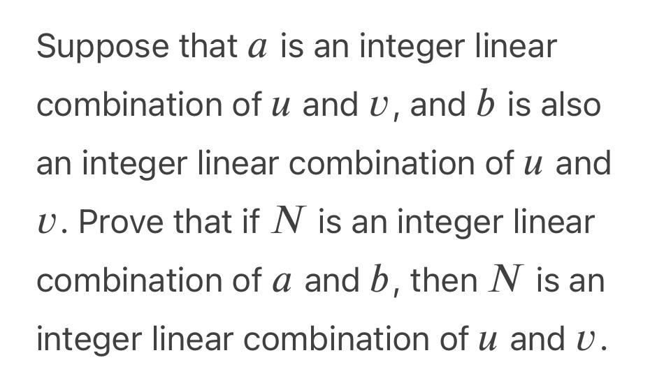 Solved Suppose that a is an integer linear combination of u | Chegg.com
