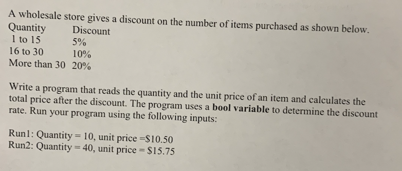Solved A wholesale store gives a discount on the number of | Chegg.com