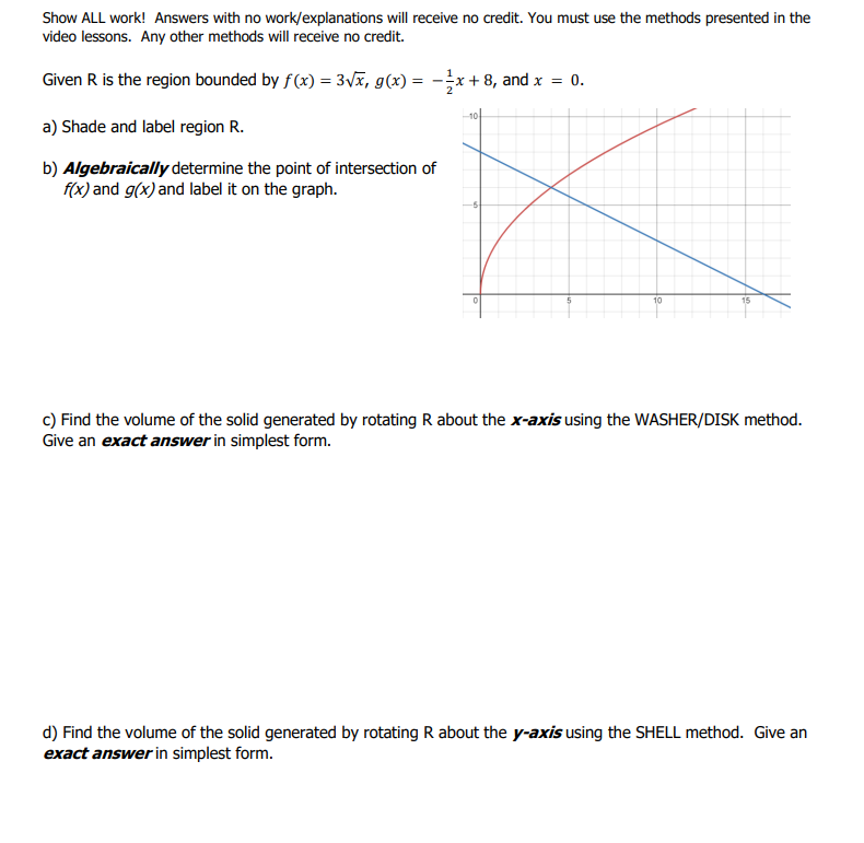 Solved Show ALL work! Answers with no work/explanations will | Chegg.com