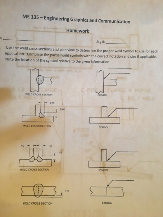 Solved Use the weld cross sections and plan view to | Chegg.com