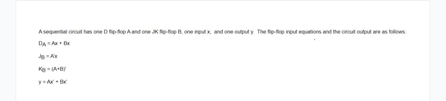 Solved Draw the truth table and finite state diagram based | Chegg.com