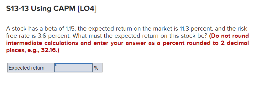 Solved A stock has a beta of 1.15 , the expected return on | Chegg.com