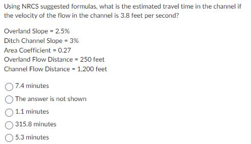Solved Using NRCS suggested formulas, what is the estimated | Chegg.com