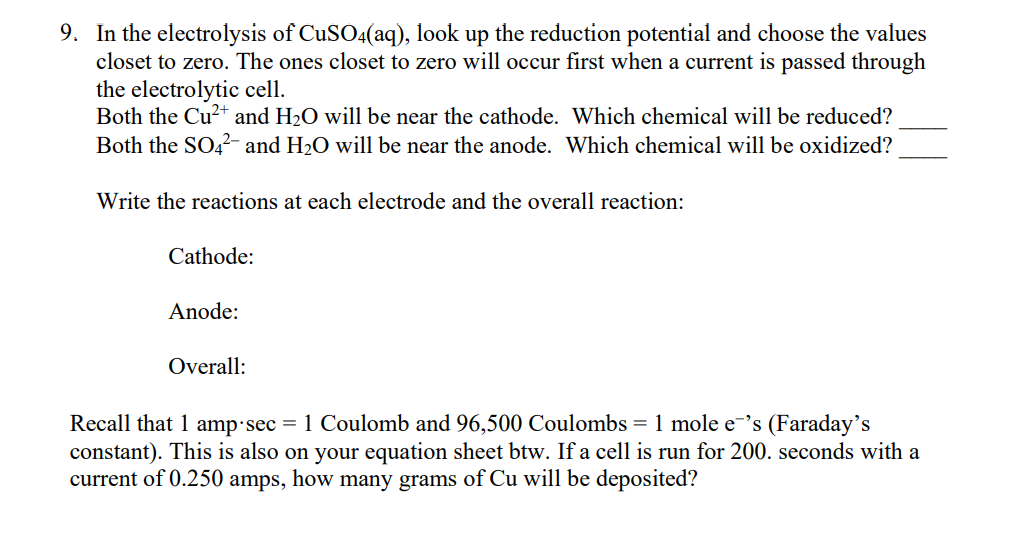 Solved 9. In the electrolysis of CuSO4(aq), look up the | Chegg.com