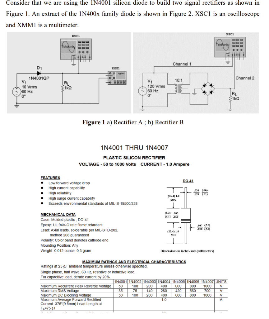 Solved Consider that we are using the 1N4001 silicon diode | Chegg.com