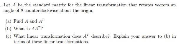 Solved Let A be the standard matrix for the linear | Chegg.com