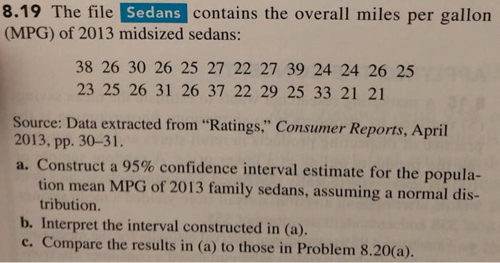 Solved 8.19 The file Sedans contains the overall miles per | Chegg.com