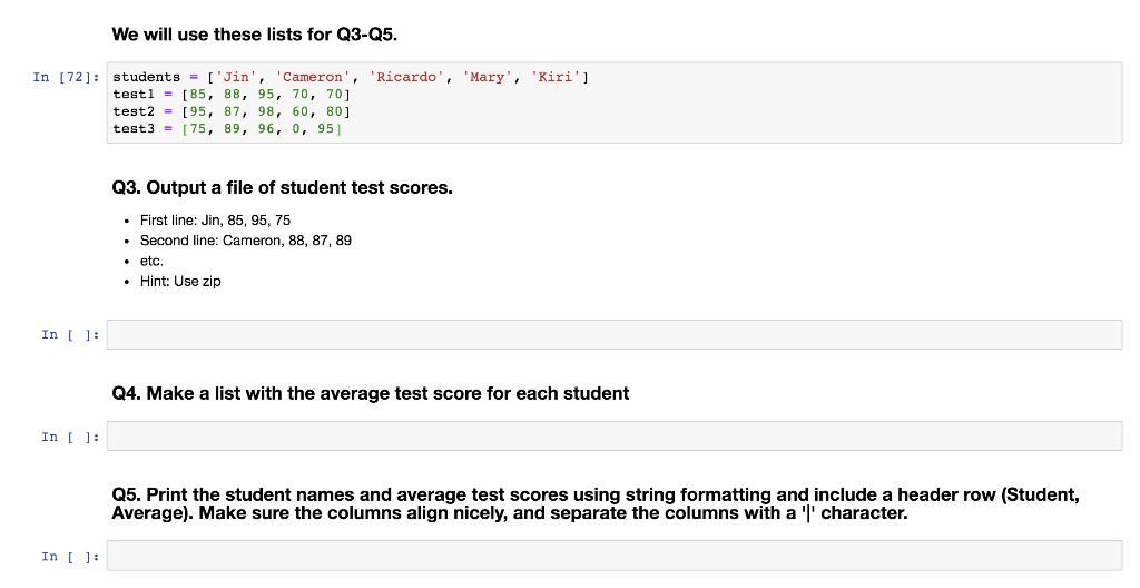 Solved We will use these lists for Q3-Q5. In [72]: students | Chegg.com