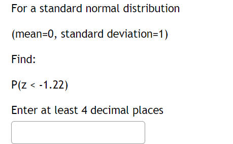 Solved For a standard normal distribution (mean=0, standard | Chegg.com