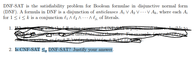 DNF-SAT is the satisfiability problem for Boolean | Chegg.com