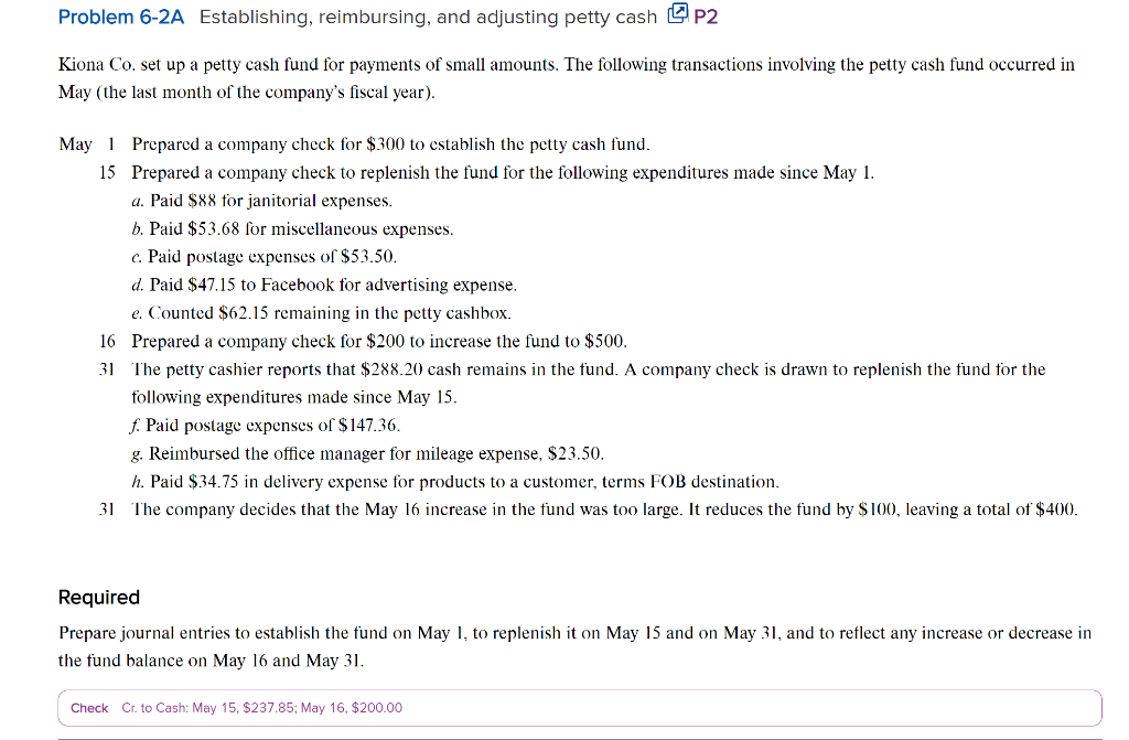 Solved Problem 6-2A Establishing, reimbursing, and adjusting | Chegg.com