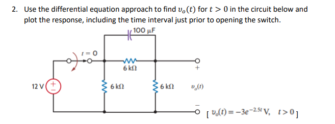 Solved Use the differential equation approach to find vo(t) | Chegg.com