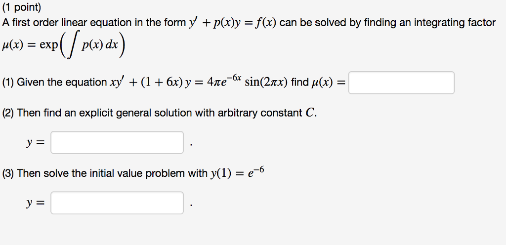 Solved (1 point) A first order linear equation in the form y | Chegg.com