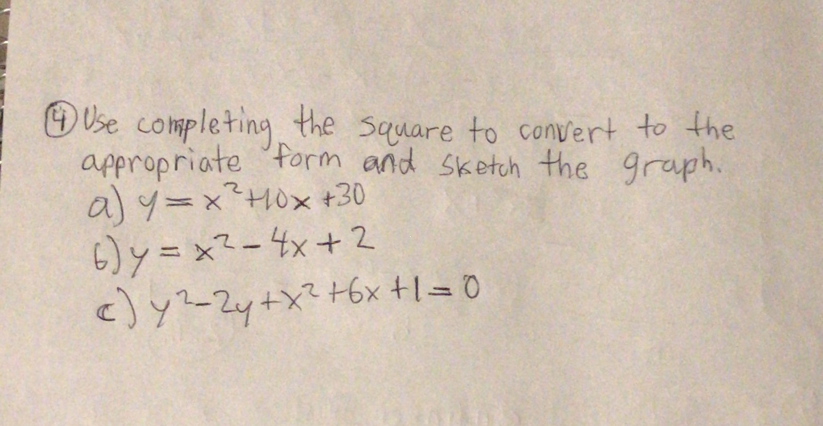 Solved (4) Use completing the square to convert to the | Chegg.com