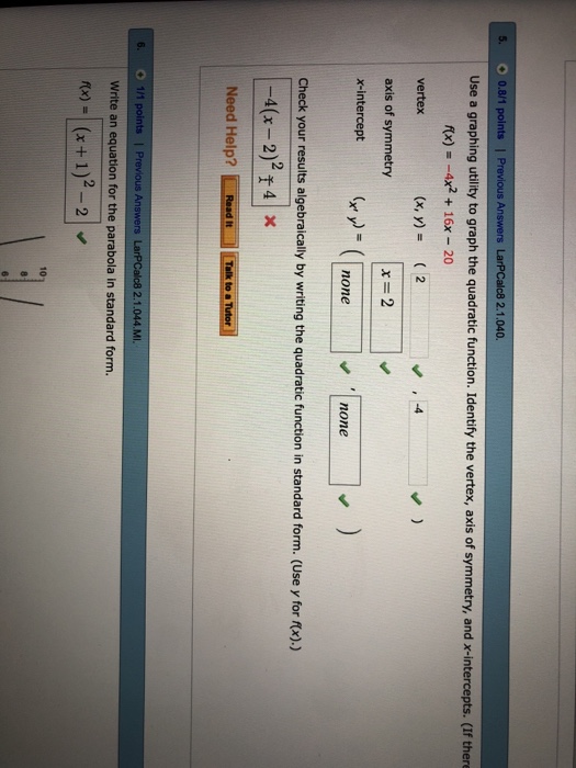 Solved Use a graphing utility to graph the quadratic | Chegg.com
