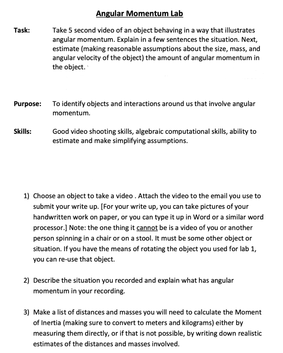 Angular Momentum Lab Task: Take 5 second video of an | Chegg.com
