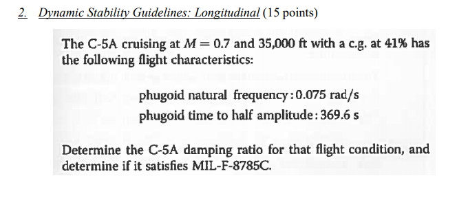 Solved 2. Dynamic Stability Guidelines: Longitudinal (15 | Chegg.com