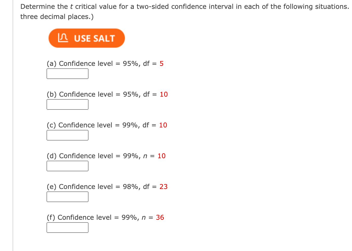 Solved Determine the t critical value for a two-sided | Chegg.com