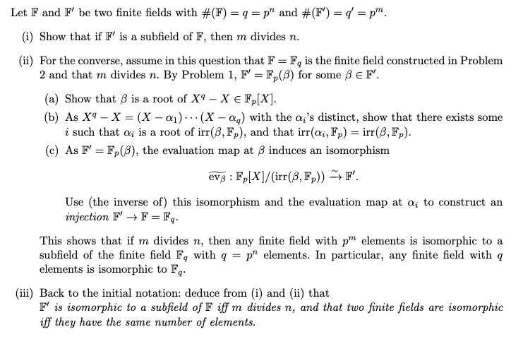 Solved et F and F′ be two finite fields with #(F)=q=pn and | Chegg.com