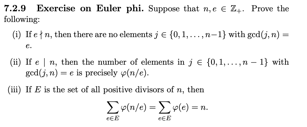 Solved 7.2.9 ﻿Exercise on Euler phi. Suppose that n,einZ+. | Chegg.com