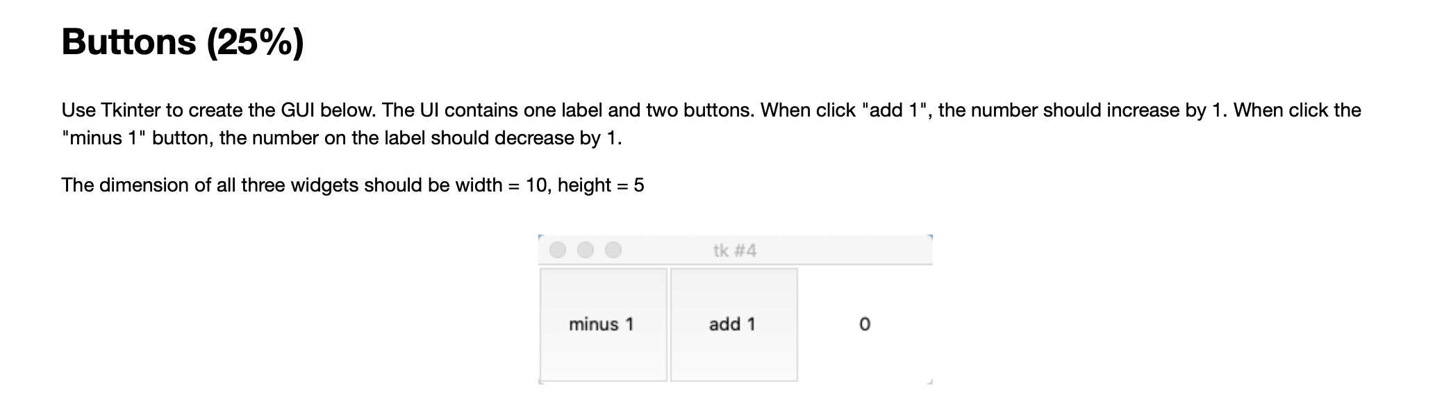 Solved Buttons (25%) Use Tkinter to create the GUI below. | Chegg.com