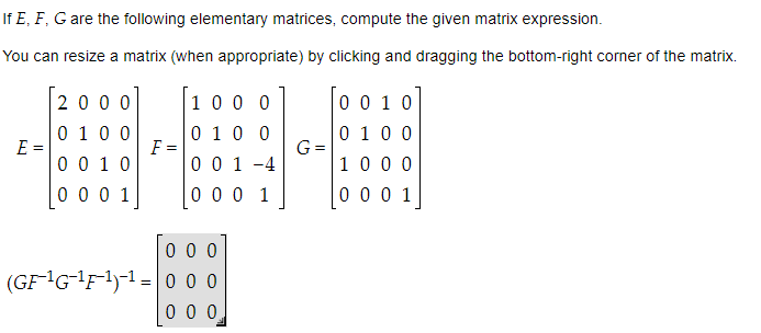 Solved If E, F, G are the following elementary matrices, | Chegg.com