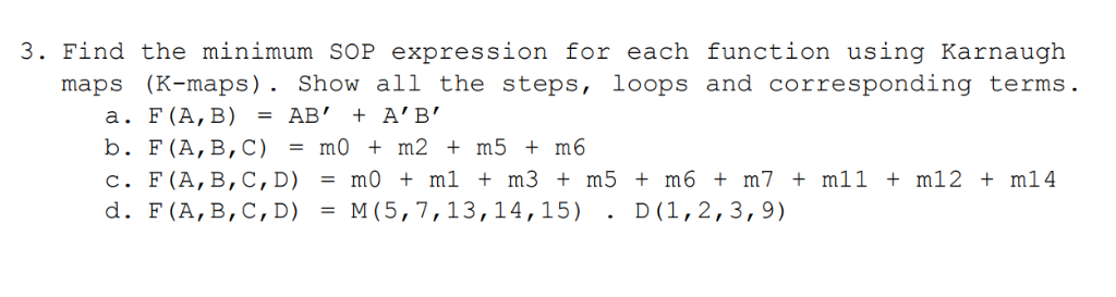 Solved 3. Find the minimum SOP expression for each function | Chegg.com