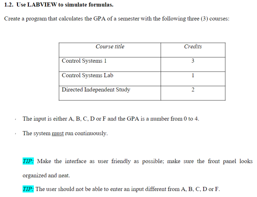 Solved 1.2. Use LABVIEW to simulate formulas. Create a | Chegg.com