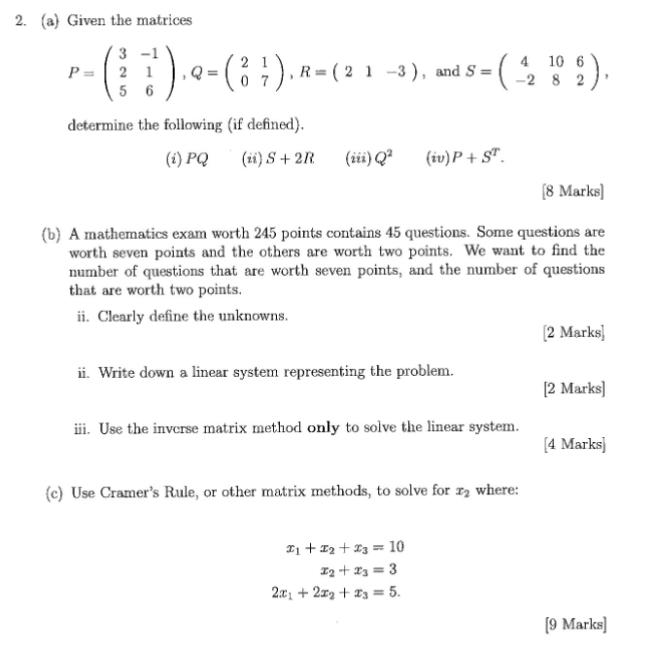 Solved 2. (a) Given the matrices \\[ | Chegg.com