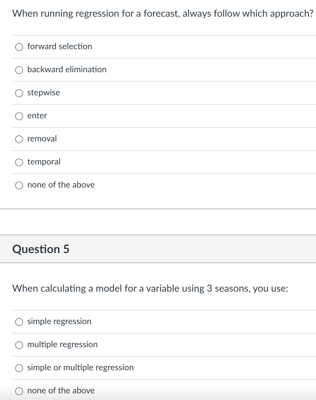 Solved When running regression for a forecast, always follow | Chegg.com