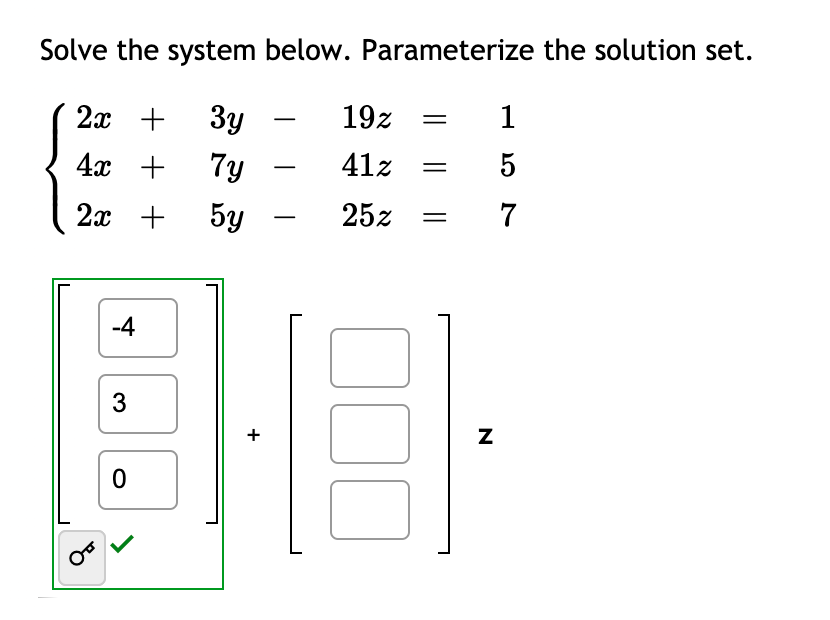 Solved Solve the system below. Parameterize the solution | Chegg.com