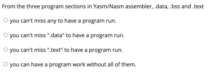 Solved From the three program sections in Yasm/Nasm | Chegg.com