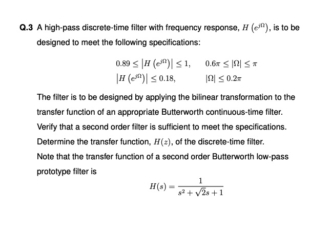 Solved 3 Q.3 A high-pass discrete-time filter with frequency | Chegg.com