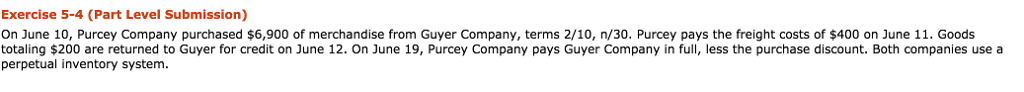 Solved Exercise 5-4 (Part Level Submission) On June 10, | Chegg.com