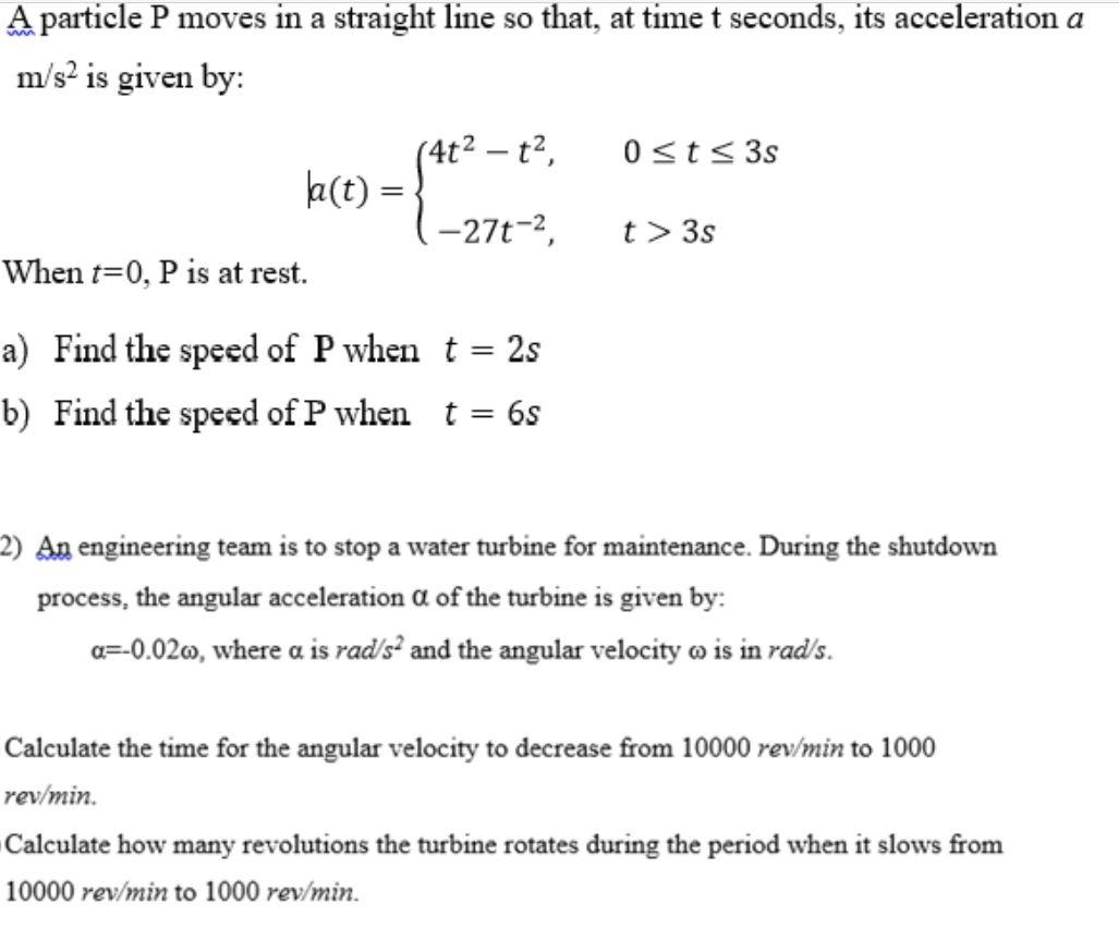 Solved A particle P moves in a straight line so that, at | Chegg.com