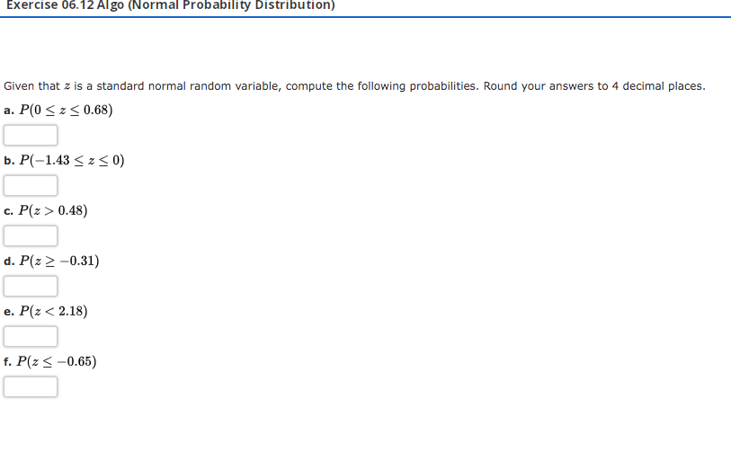 Solved Given That Z Is A Standard Normal Random Variable 4494