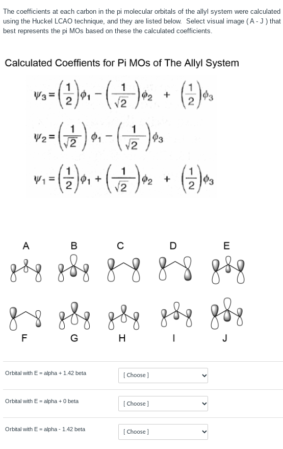 Solved The coefficients at each carbon in the pi molecular | Chegg.com