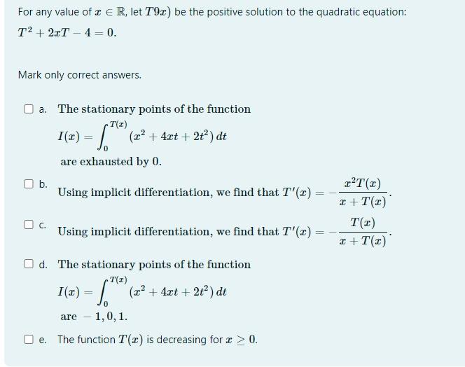 Solved For any value of x € R, let T9x) be the positive | Chegg.com