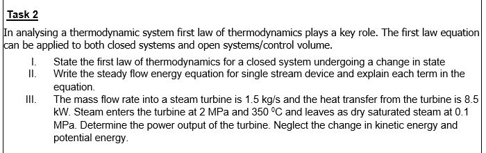 Solved Task 2 In analysing a thermodynamic system first law | Chegg.com Solved Task 2 In analysing a thermodynamic system first law | Chegg.com