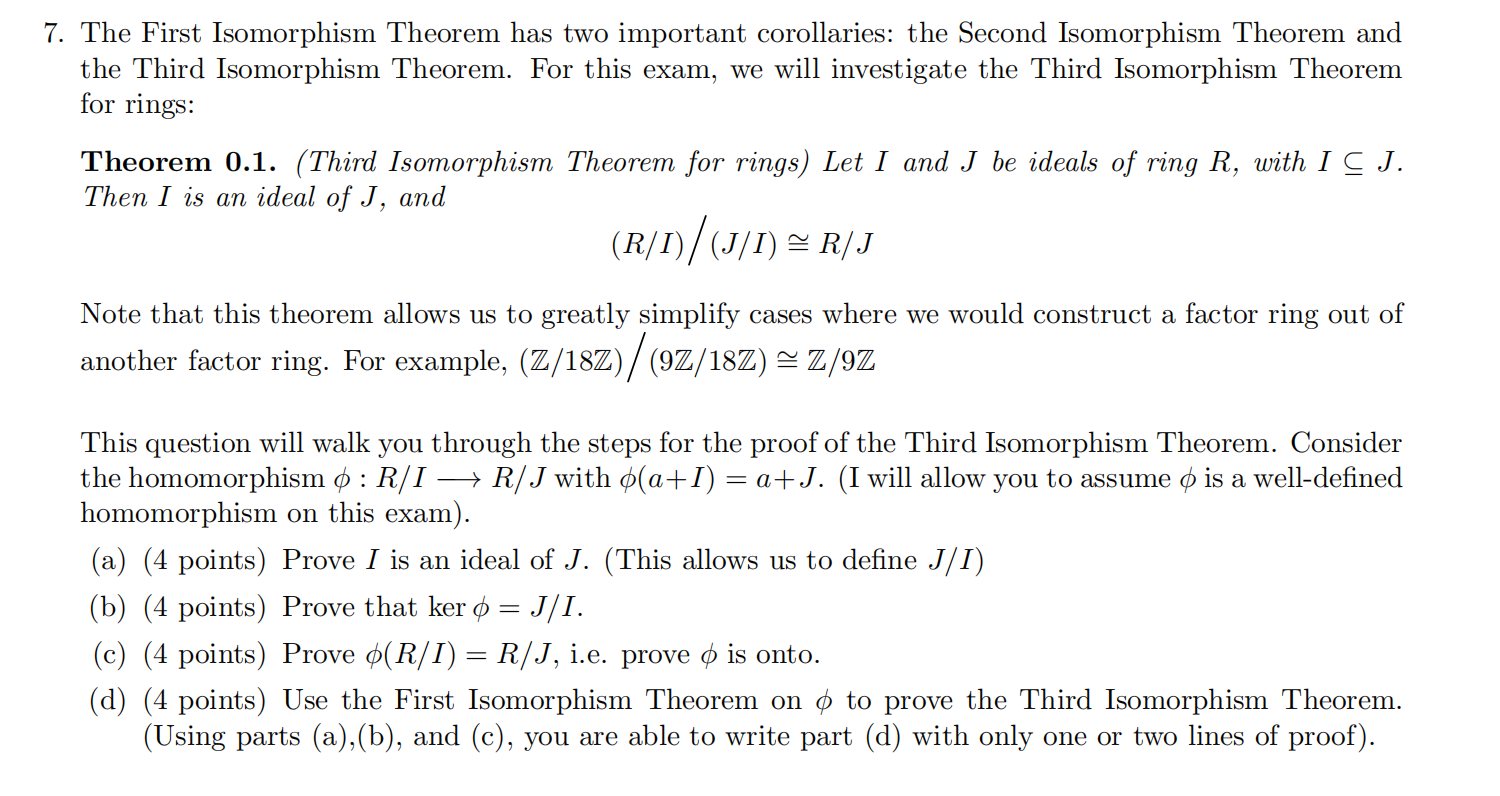 Solved 7. The First Isomorphism Theorem has two important | Chegg.com