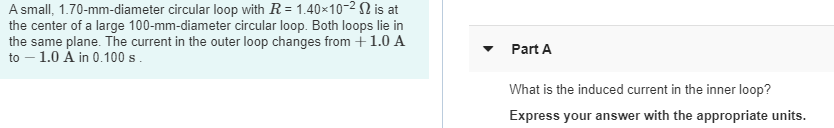 Solved A small, 1.70-mm-diameter circular loop with R = 1.40 | Chegg.com