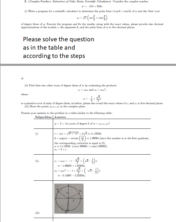 Solved 2. (Complex Numbers: Extraction of Cubic Roots; | Chegg.com