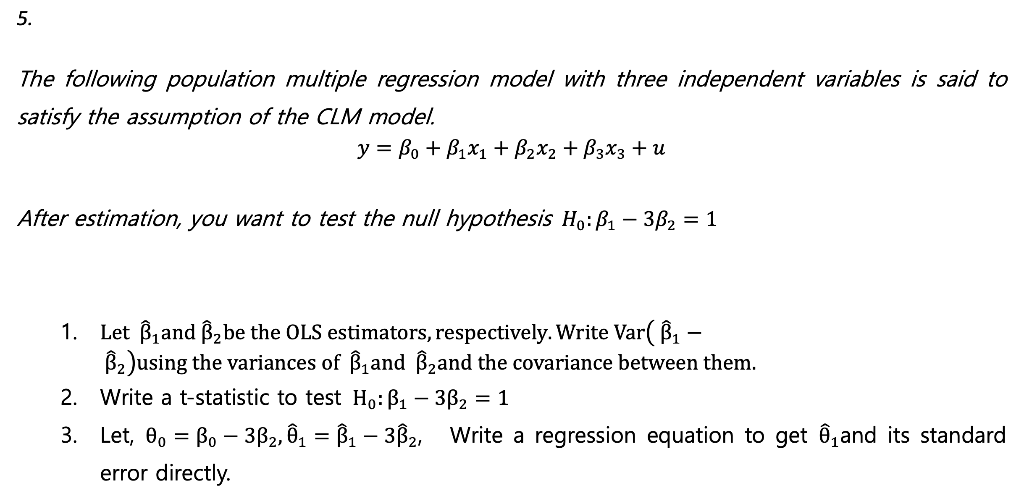Solved 5. The following population multiple regression model | Chegg.com