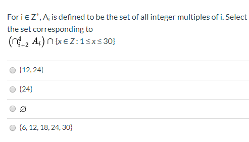 Solved Fori e Z+, A; is defined to be the set of all integer | Chegg.com