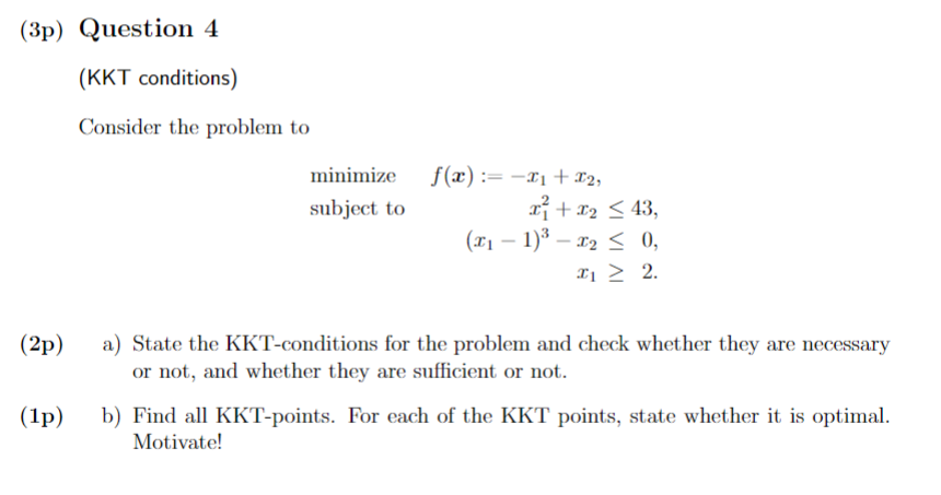(3p) Question 4 (KKT conditions) Consider the problem | Chegg.com