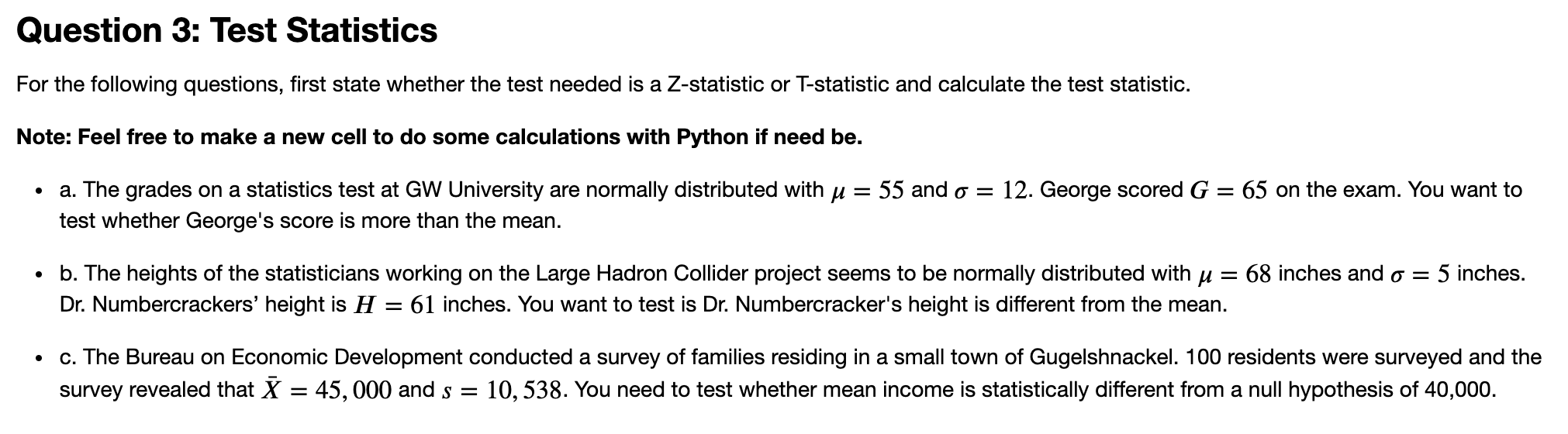 Solved Question 3: Test Statistics For the following | Chegg.com