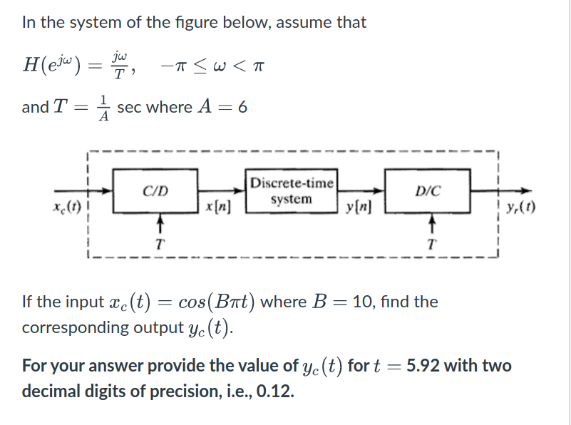 Solved In the system of the figure below, assume that | Chegg.com