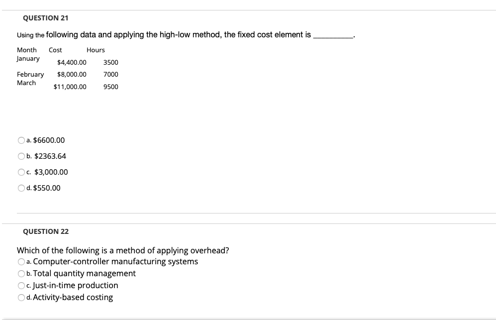 Solved QUESTION 21 Using the following data and applying the | Chegg.com