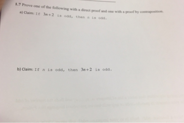 Solved 1.7 Prove one of the following with a direct proof | Chegg.com
