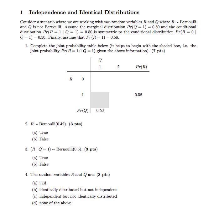 Solved 1 Independence and Identical Distributions Consider a | Chegg.com
